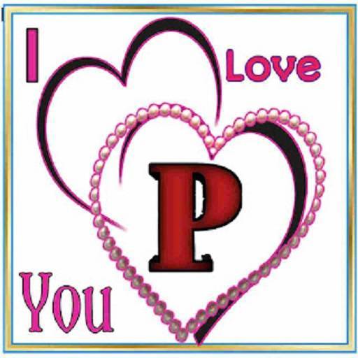 P Name Dp Love For Whatsapp